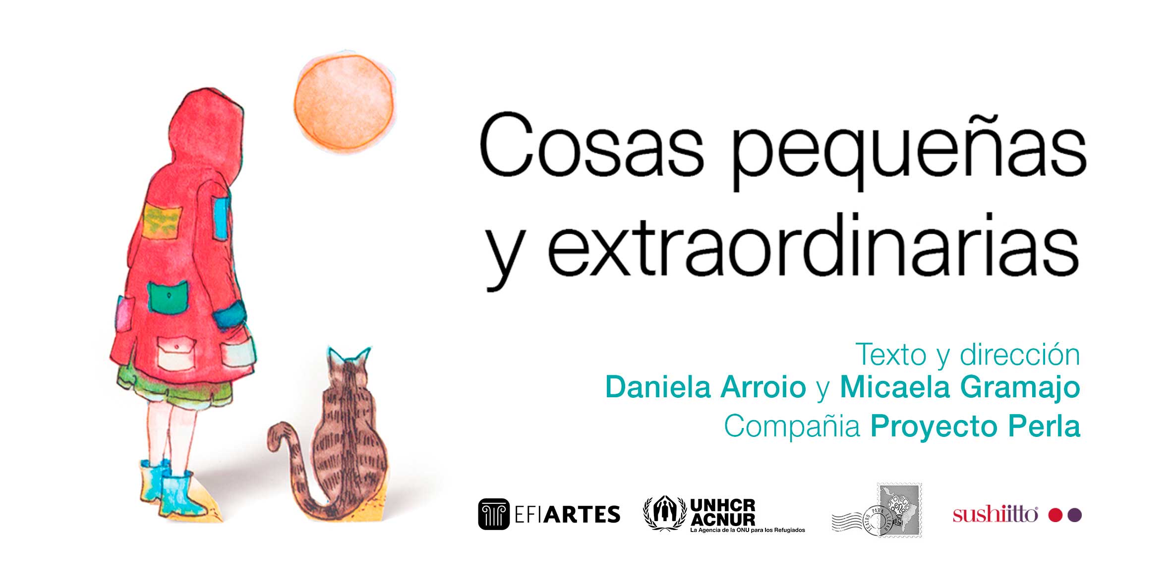 Teatro UNAM - Cosas pequeñas y extraordinarias